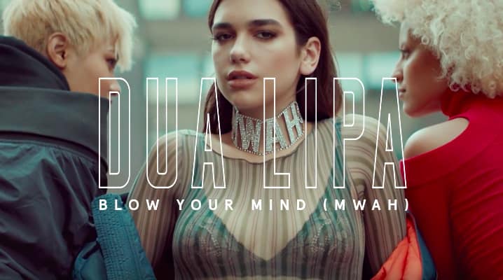 Hear Dua Lipa S New Track Blow Your Mind Mwah The Fader