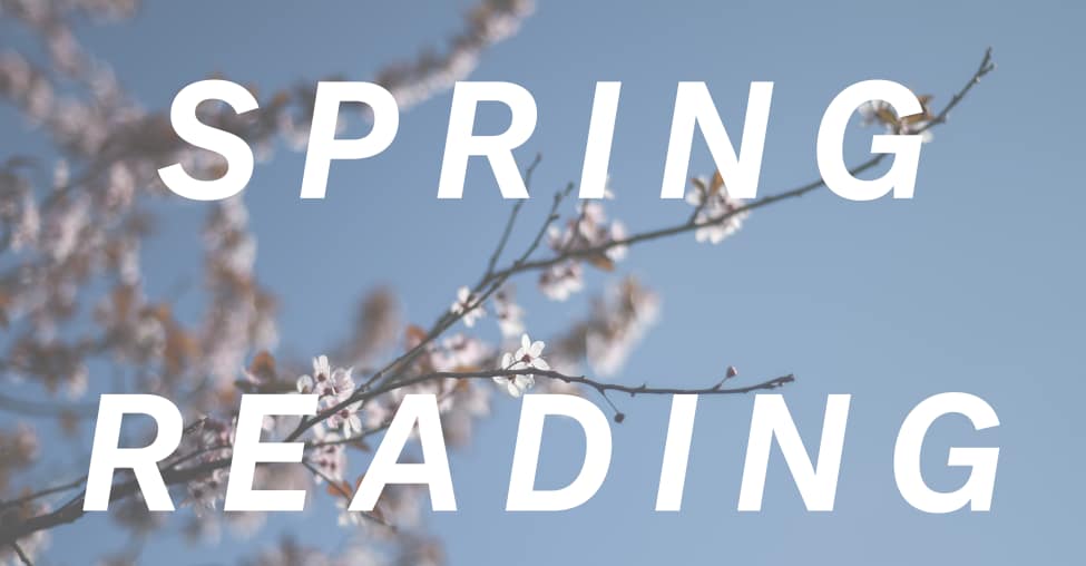 16 Books Guaranteed To Brighten Your Spring | The FADER